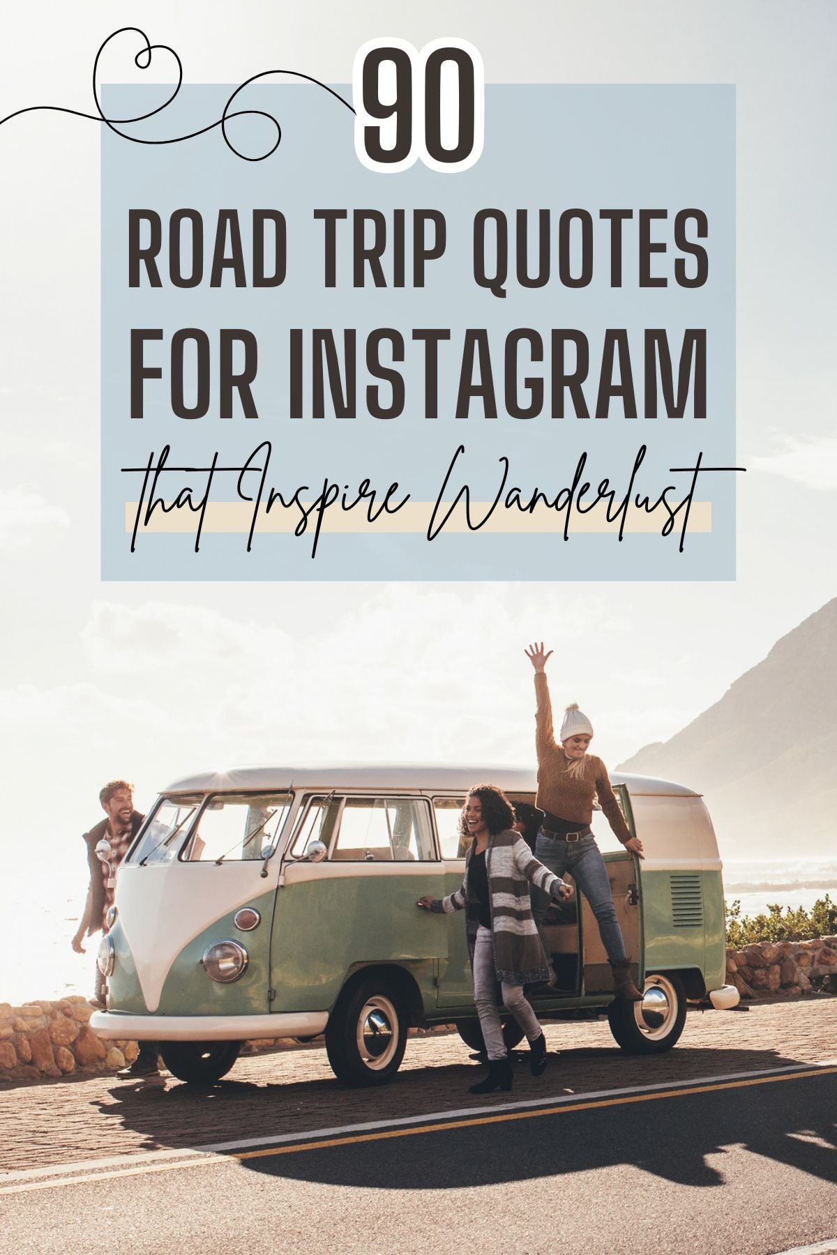 90 Road Trip Quotes for Instagram that Inspire Wanderlust