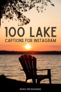 100 Best Lake Quotes for Instagram Captions - Road Trip Roaming